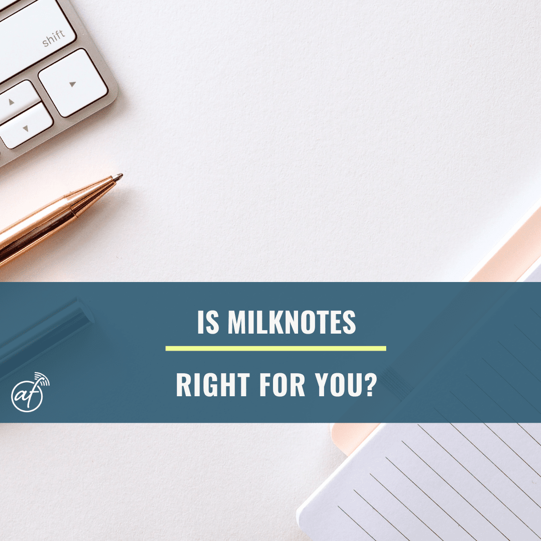 Is MilkNotes right for you? | Paperless Lactation